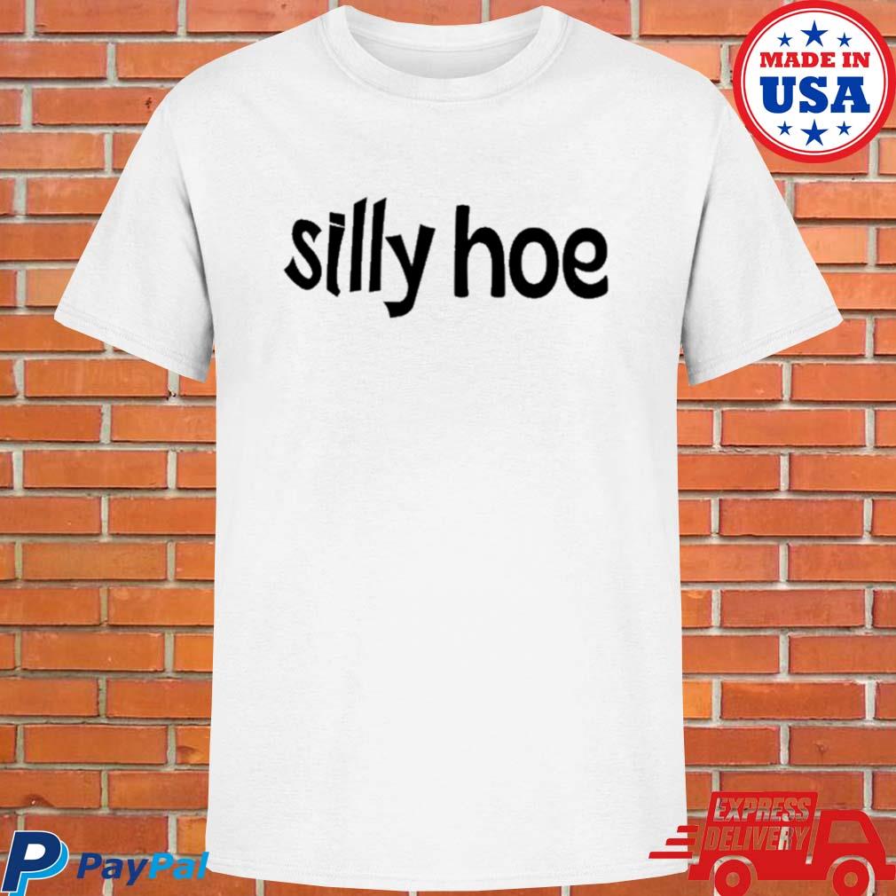 Official Tisakorean silly hoe T-shirt, hoodie, tank top, sweater and ...