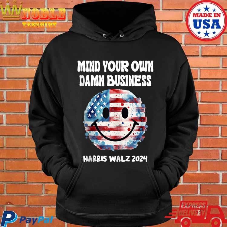 Official Tim walz mind your own damn business Harris walz smile 2024 T ...